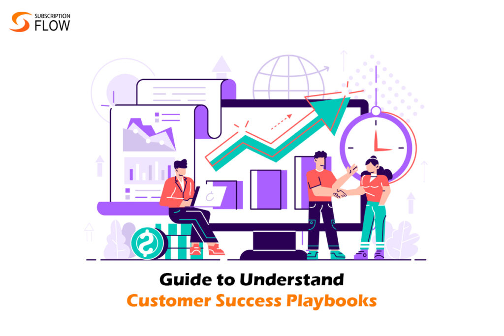 A Guide to Understand Customer Success Playbooks