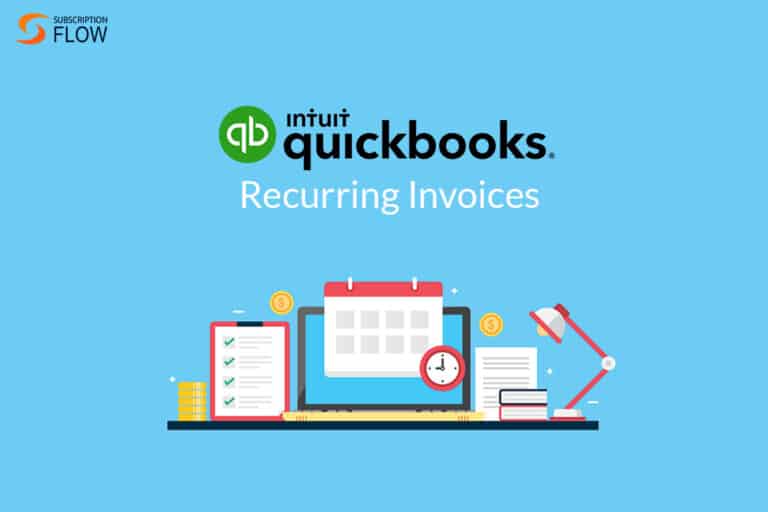 A Guide To QuickBooks Recurring Invoices A Guide To QuickBooks Recurring Invoices