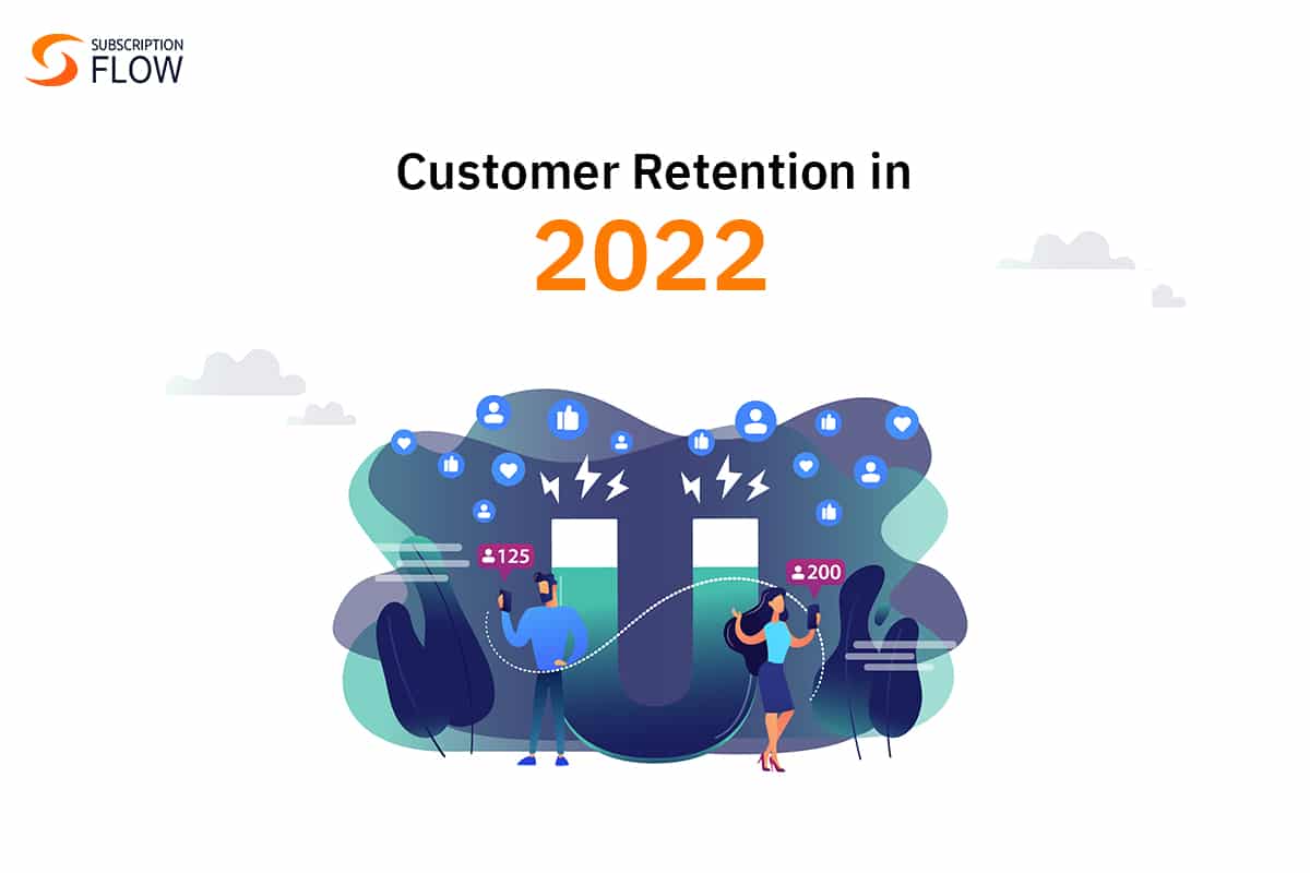 Customer Retention Report 2022 with SubscriptionFlow
