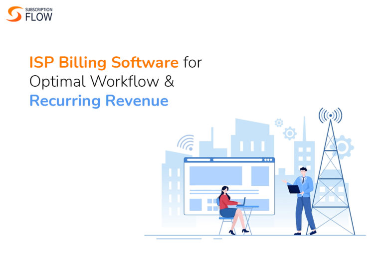 ISP Billing Software: How to Optimize Your Workflow and Boost Your Bottom Line