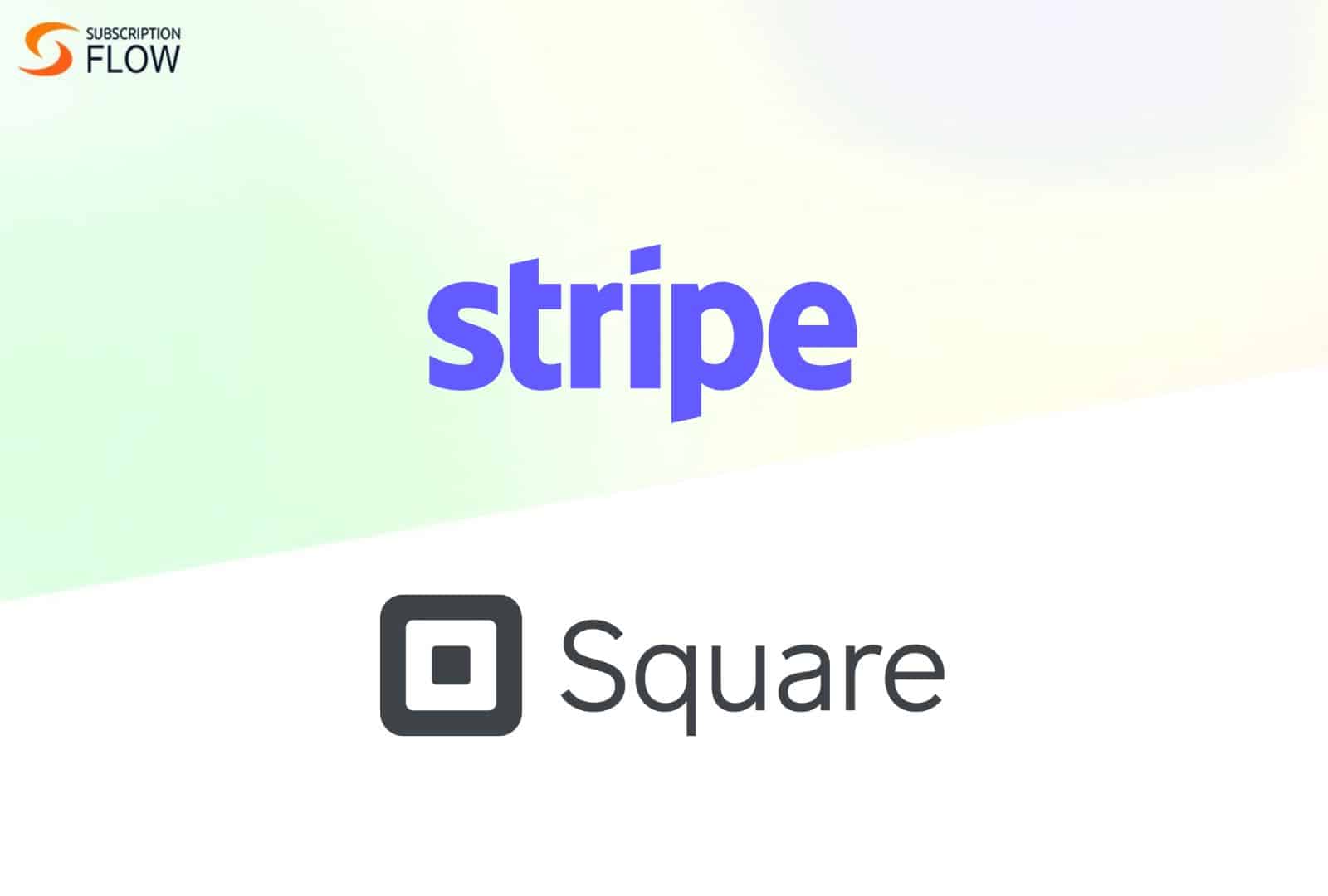 Stripe vs Square Comparison in 2025