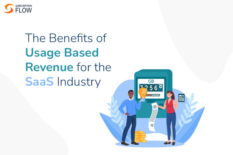 The Benefits of Usage Based Revenue for the SaaS Industry