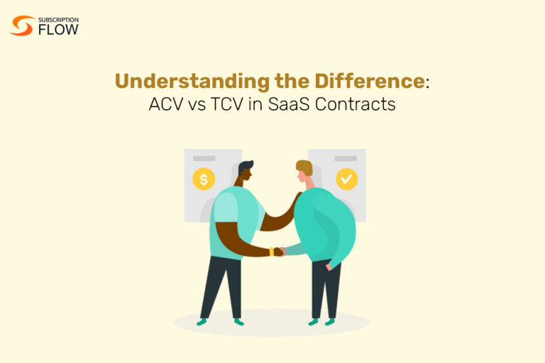 Understanding the Difference: ACV vs TCV in SaaS Contracts