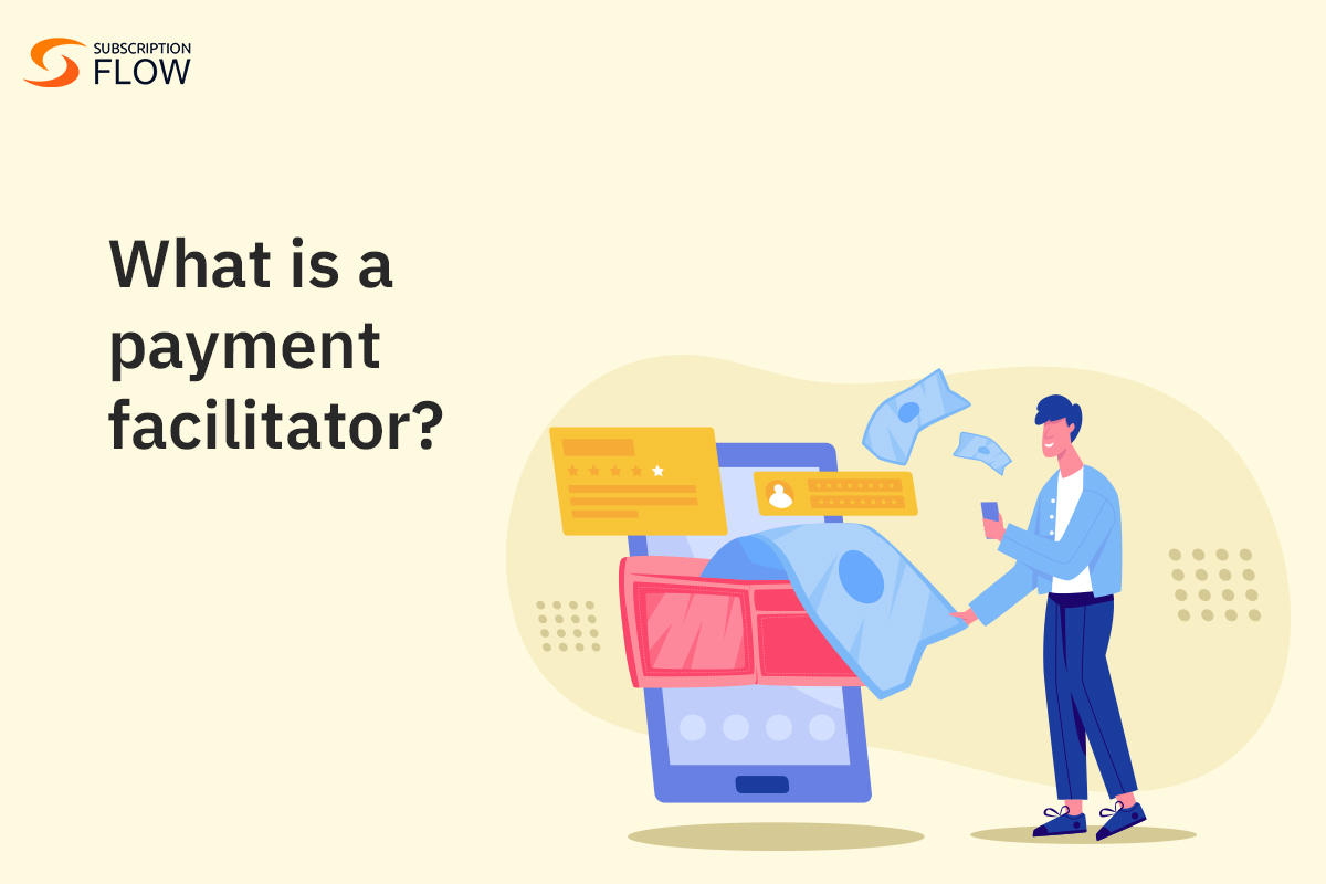 Payment Aggregator vs Payment Facilitator Demystified