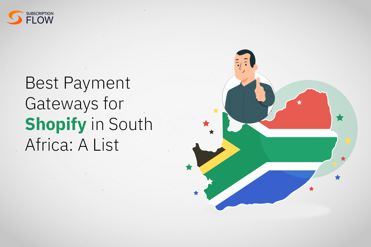 The Best Payment Gateway for Shopify South Africa
