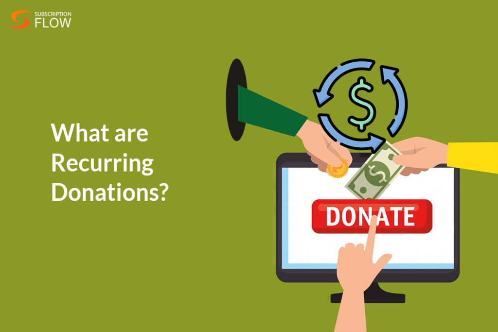 Recurring Donations for Nonprofits: Billing Software