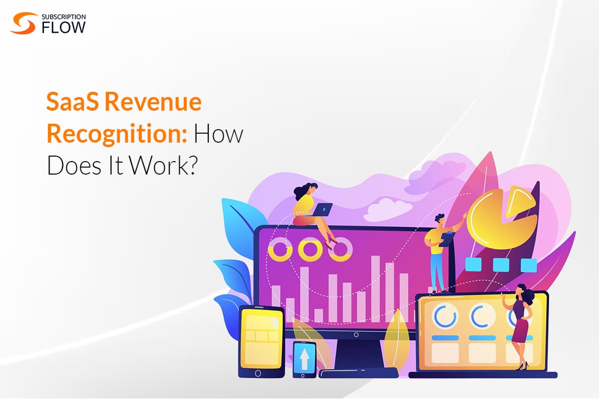 How Does SaaS Revenue Recognition Work?