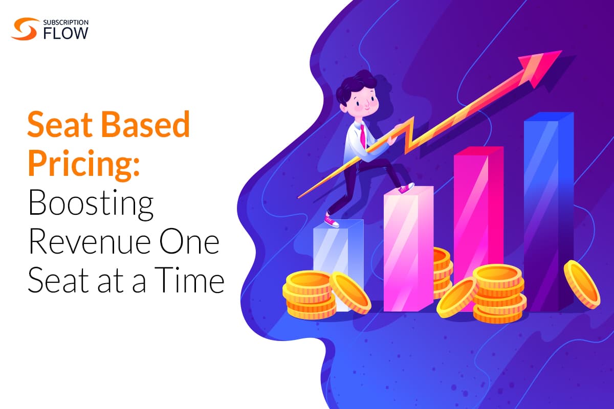 Ultimate Guide to Seat Based Pricing Model