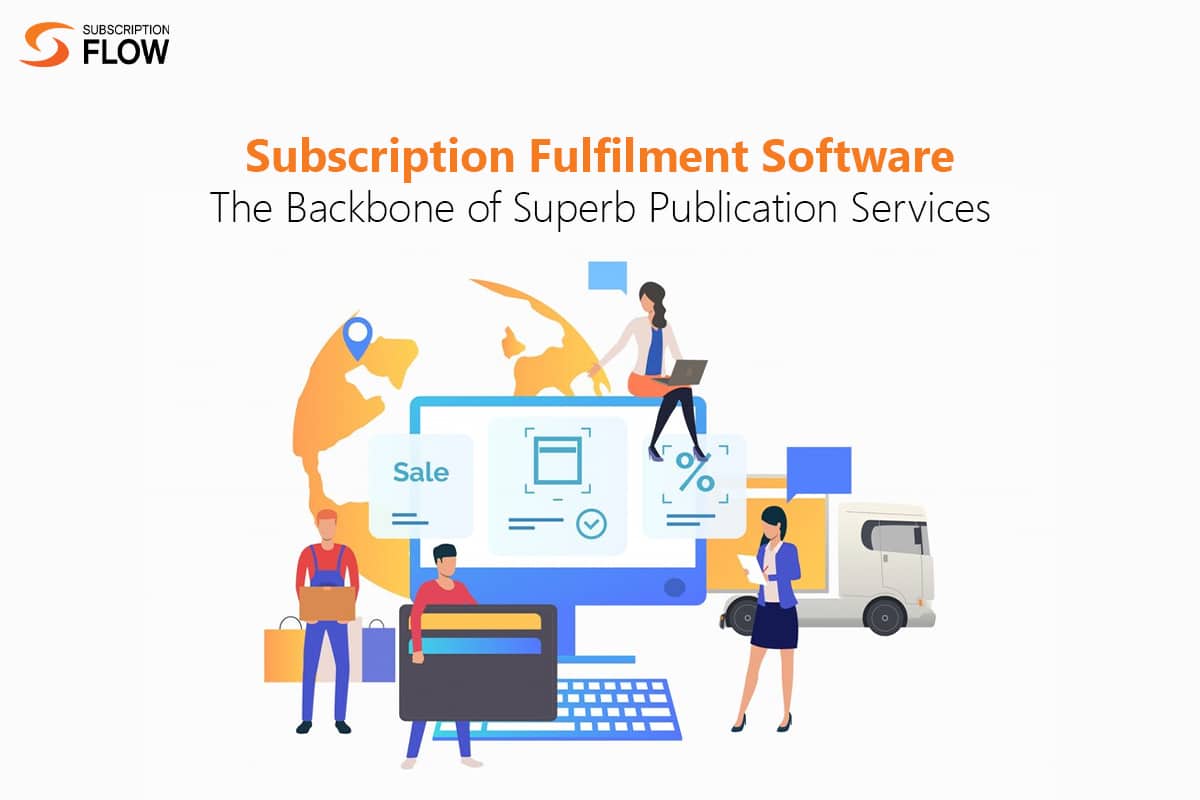 What is Subscription Fulfillment Software?