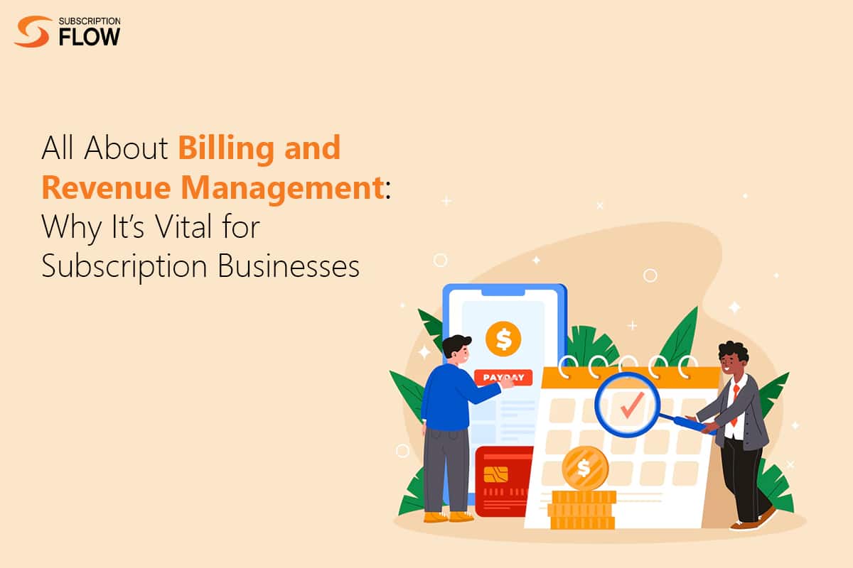 All About Billing and Revenue Management