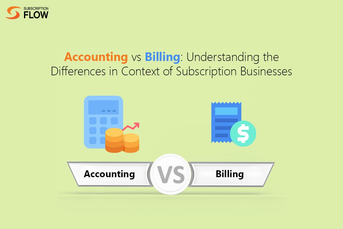 Accounting vs Billing Comparison in 2025